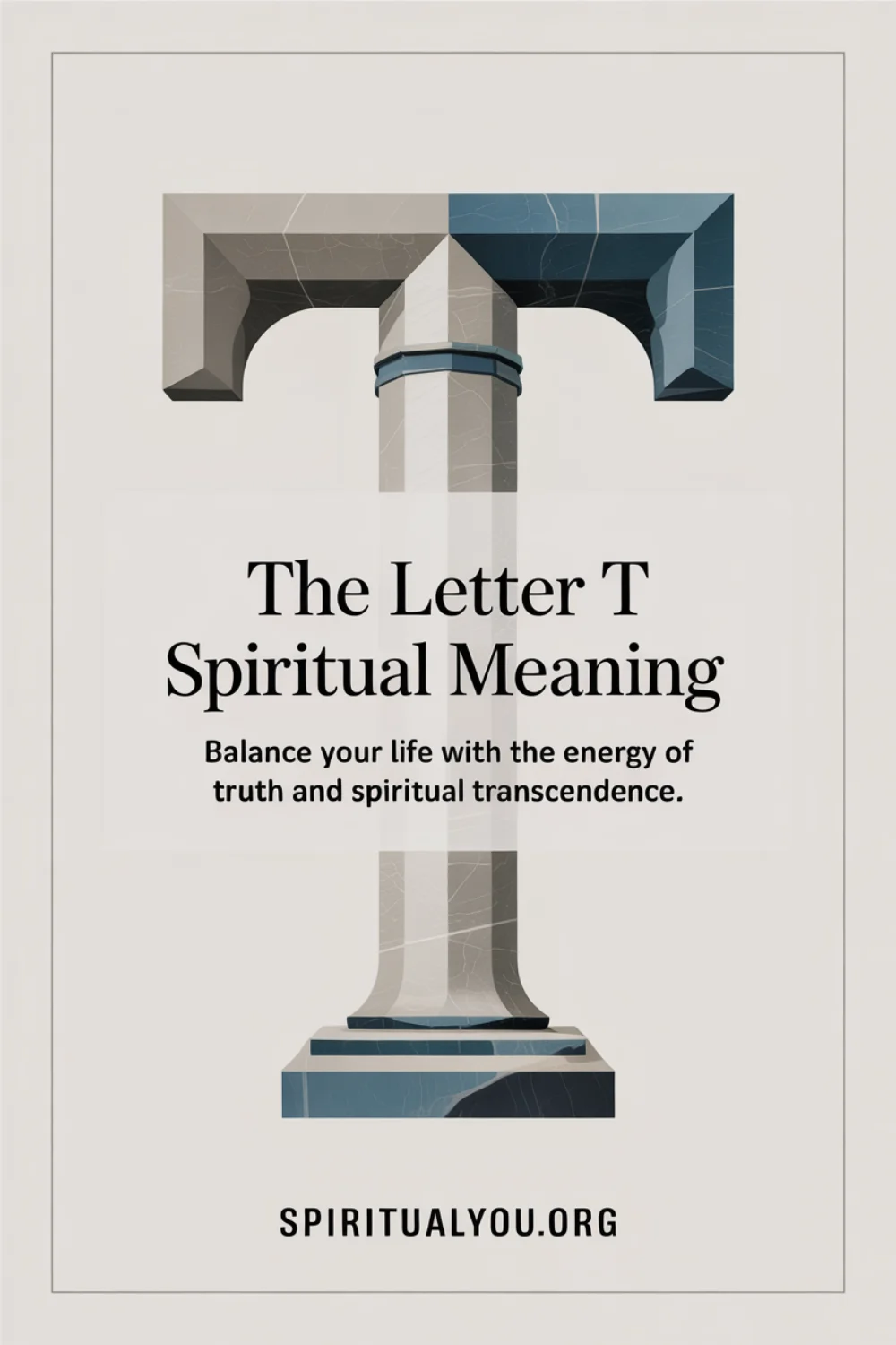 The Letter T: Spiritual Meaning And Symbolism